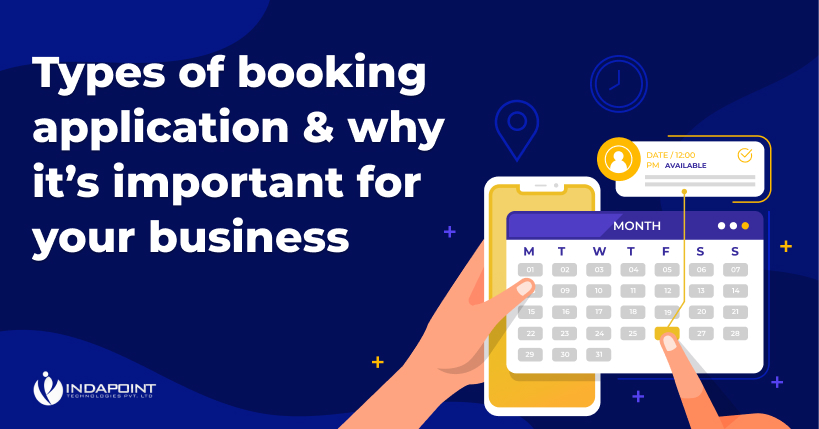 Features & Importance of a Good Booking App in Business